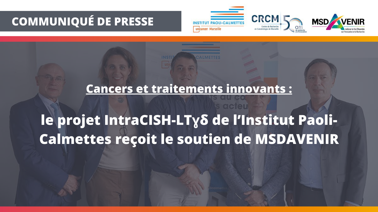 Cancers et traitements innovants : le projet IntraCISH-LTɣδ de l ...